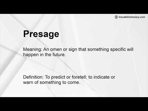 Presage Meaning
