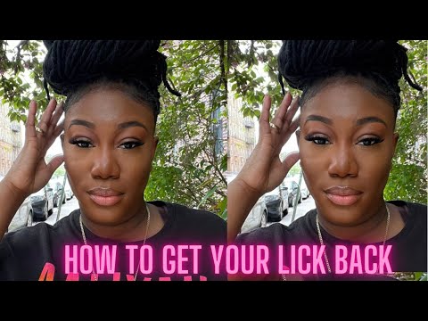 #1 RULE TO GET YOUR LICK BACK