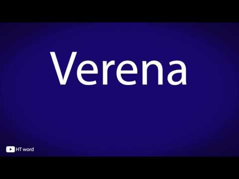 How to pronounce Verena