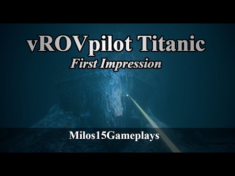 Steam Community :: vROV Pilot: TITANIC