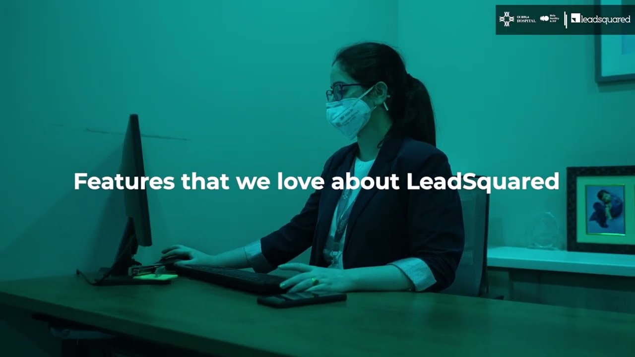 [Customer Testimonial] CK Birla increases patient conversions by 5X with LeadSquared