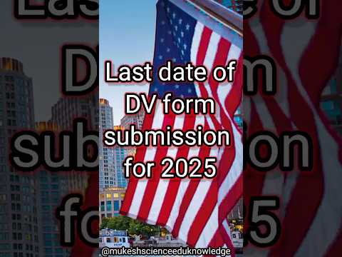 Dv lottery 2025 application deadline.Dv lottery form 2023.#dvlottery2023 #dvlottery ##dvlottery2025