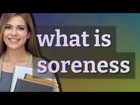 Soreness | meaning of Soreness