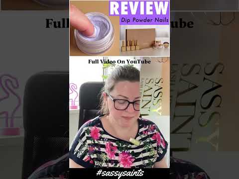 SASSY SAINTS - Dip Powder Nails - REVIEW