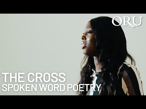 The Cross: A Spoken Word from ORU's Atalie Winfred