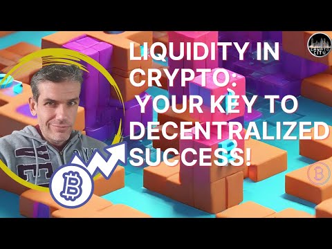 "Mastering Liquidity in Crypto: Your Key to Success in the Decentralized Economy 🌐💱"