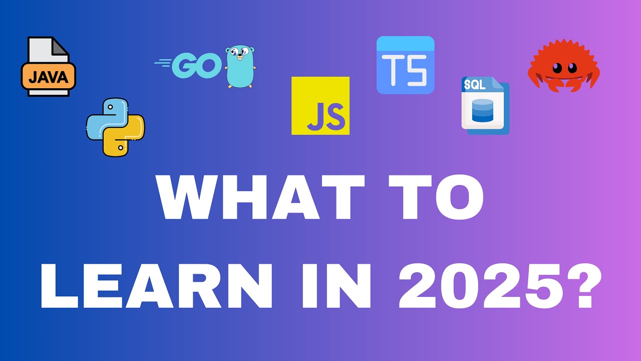 Which Programming Language Should You Learn in 2025? | Java | Python | Javascript | Typescript | SQL