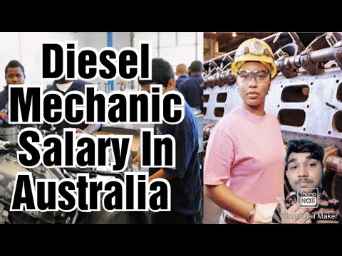 Diesel mechanic jobs in Australia, Requirements with salary,All details