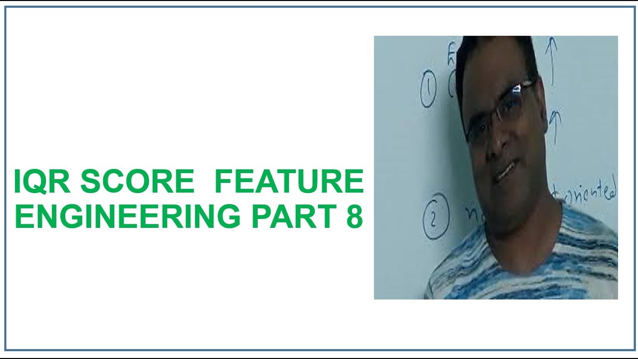 Interquartile Range IQR Score | Finding Outliers | Statistics | Data Science Machine Learning Part 8