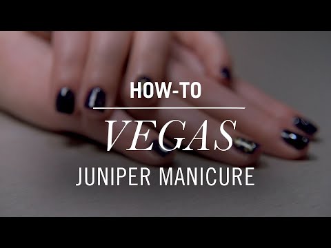 How-To Vegas | Juniper Manicure | MGM Resorts