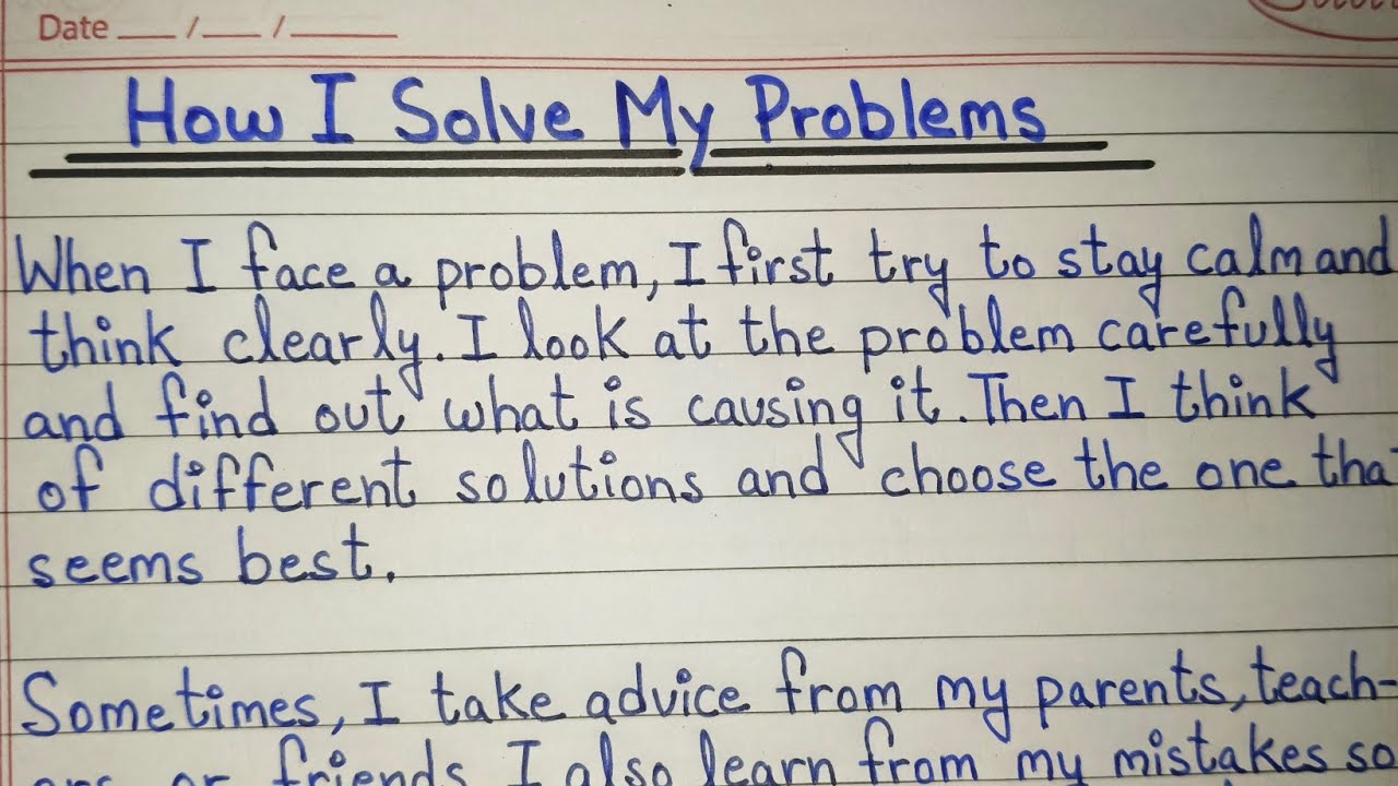 Short Essay on How I Solve My Problems | English | Essay Writing 