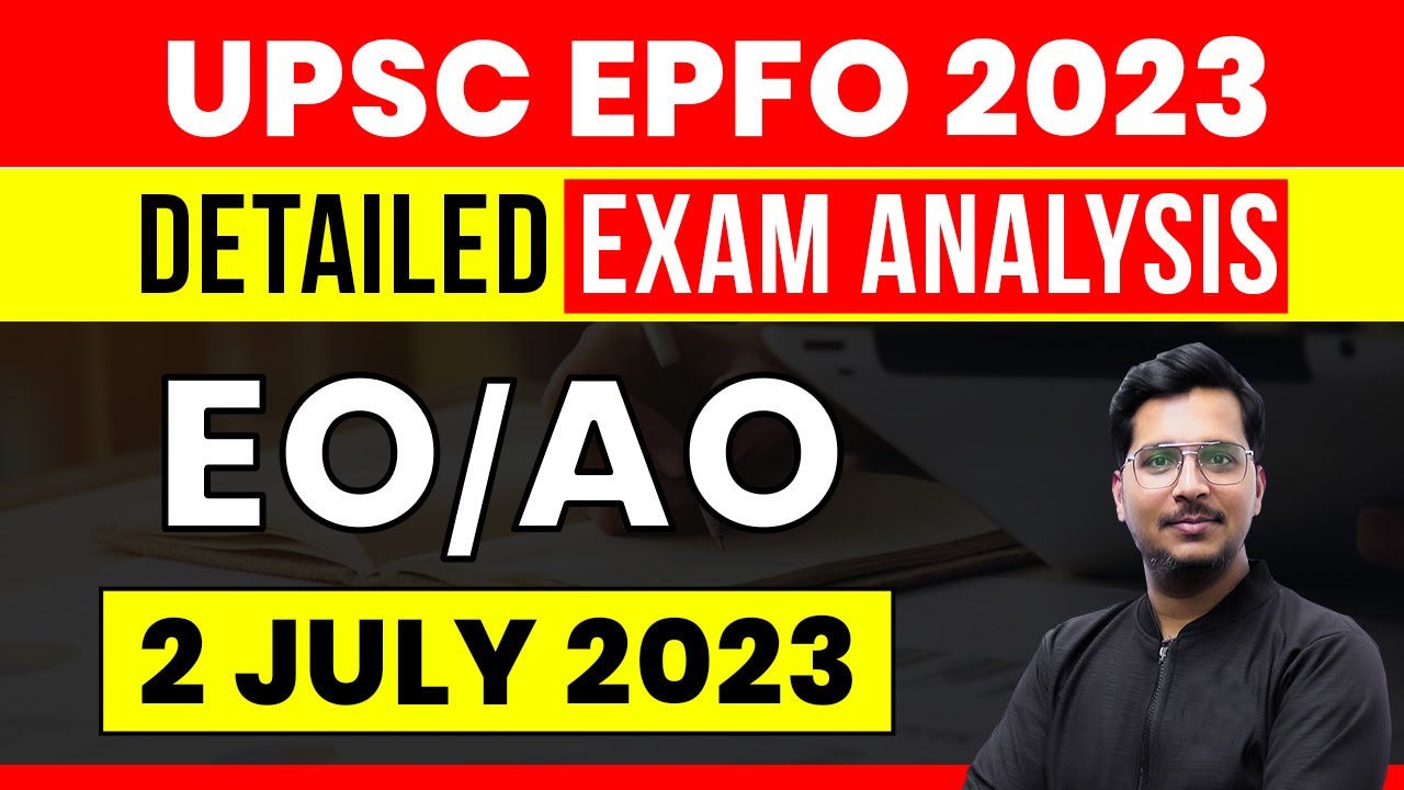 🔴UPSC EPFO 2023 Analysis | UPSC EO 2023 Answer Key | UPSC APFC 2023 Answer Key | EPFO Answer Key