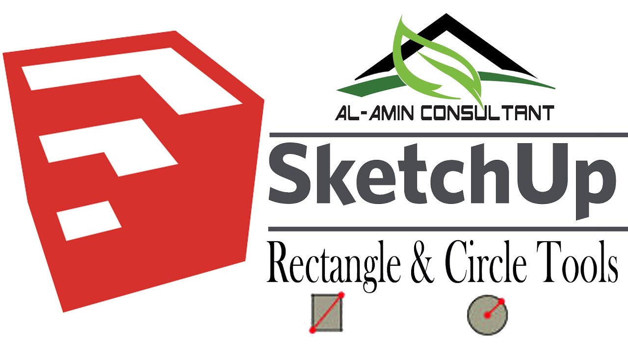 SketchUp Tutorial || Rectangle & Circle Tools