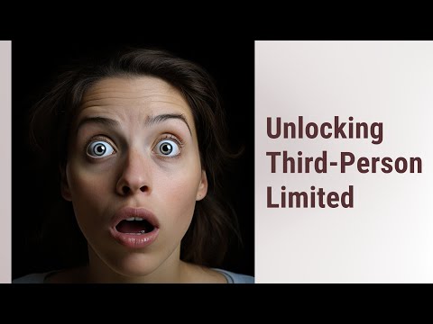Dive into Third-Person Limited Point of View