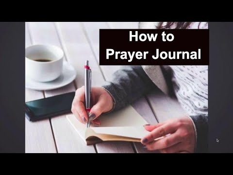How to Prayer Journal