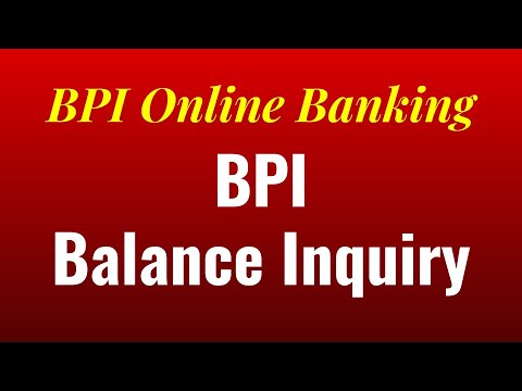 How to Check your Account Balance with BPI Express Online