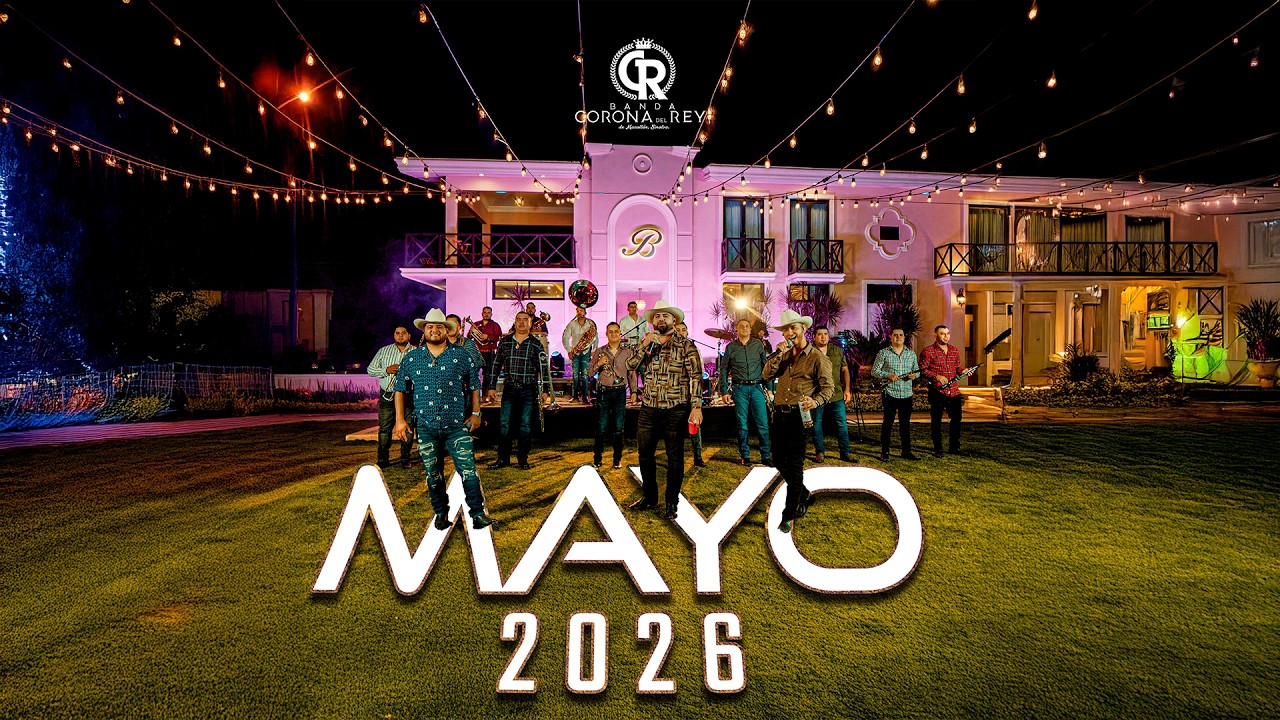 Banda Corona Del Rey - Mayo 2026 (Disco Completo)