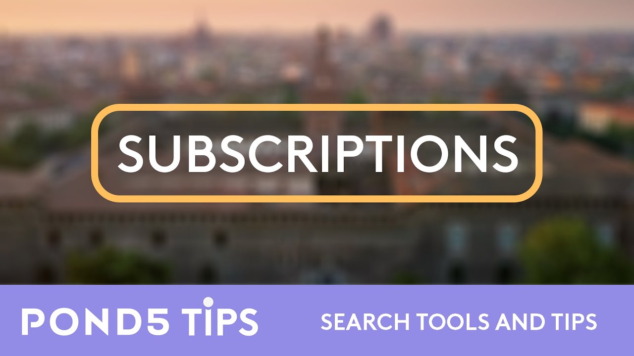 Pond5 Tips - Subscriptions