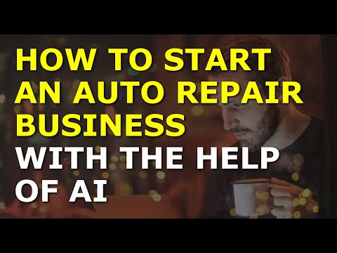 How to Start an Auto Repair Business with the Help of AI