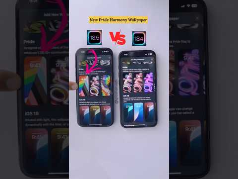 iOS 18.5 New Pride Harmony Wallpaper Vs iOS 18.4