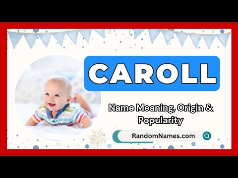 Caroll - Baby Boy Name Meaning, Origin & Popularity - RandomNames.com