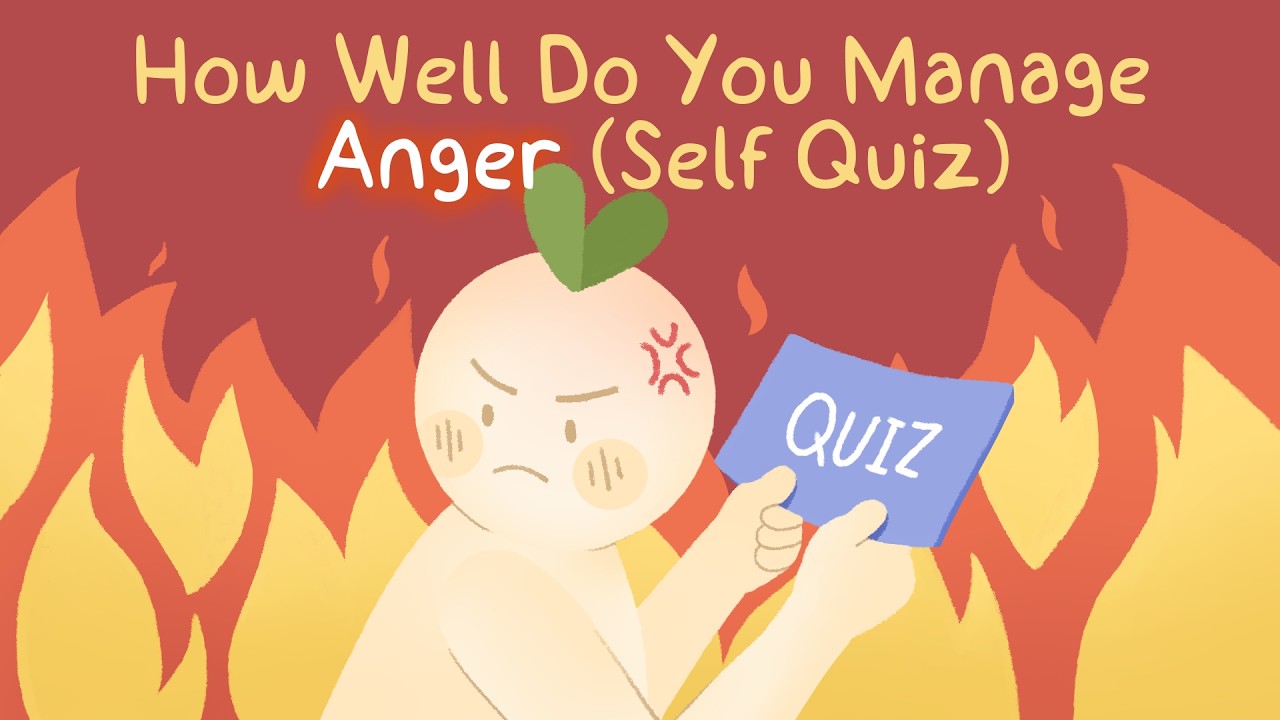 Quiz: How Well Do You Manage Anger?