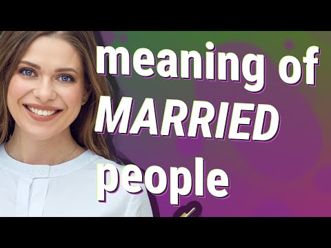 Married people | meaning of Married people