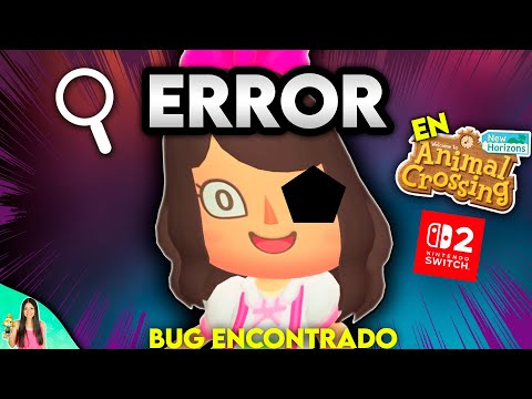 Found a BUG in Animal Crossing New Horizons on NINTENDO SWITCH 2!