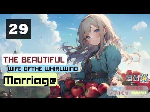 The Beautiful Wife of the Whirlwind Marriage   Episode 29 Audio   LoveLore Library Audiobook