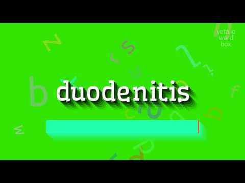 How to say "duodenitis"! (High Quality Voices)