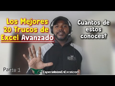Los 20 Mejores Trucos de Excel Avanzado que toda persona debe saber - Parte 1,