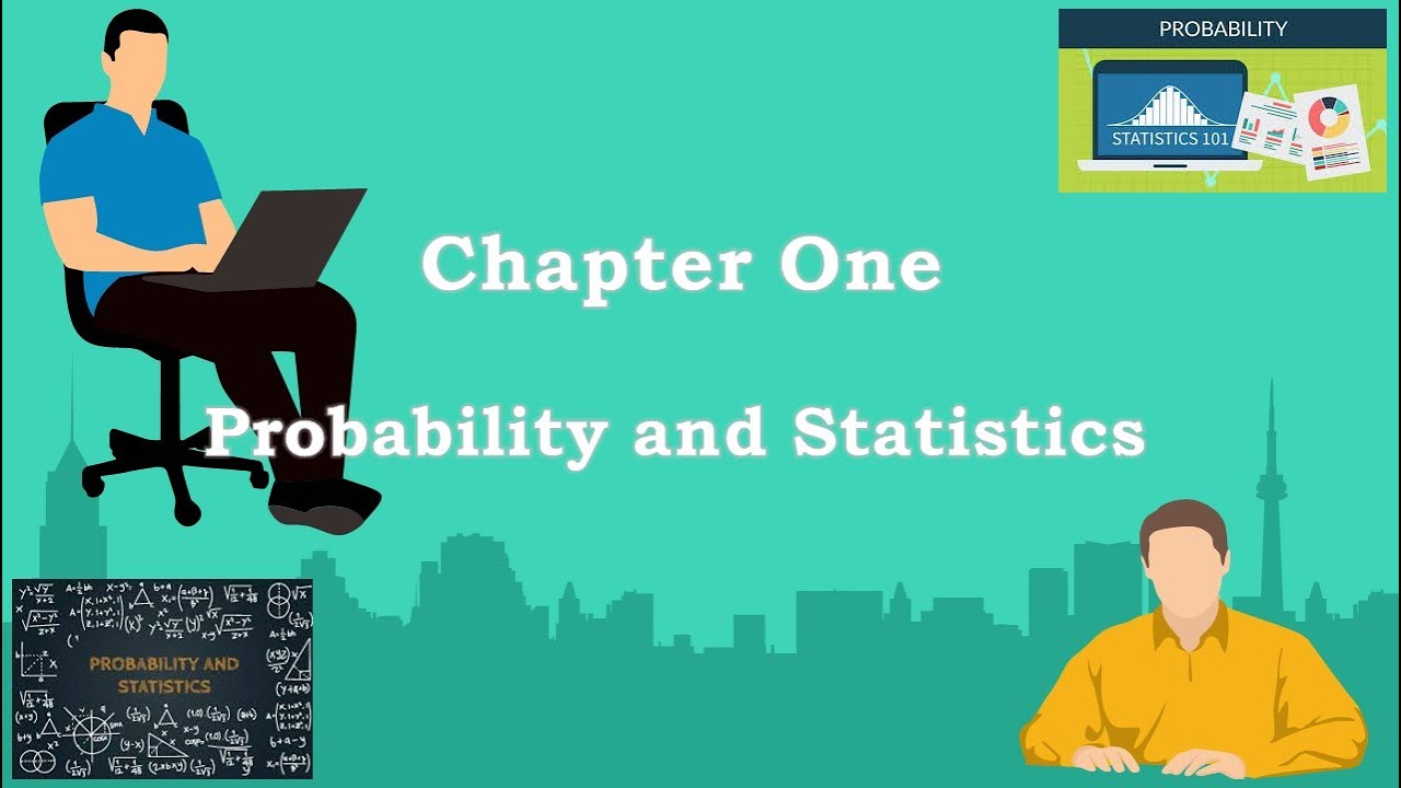 Chapter 1 Probability and Statistics Module 1 to 9