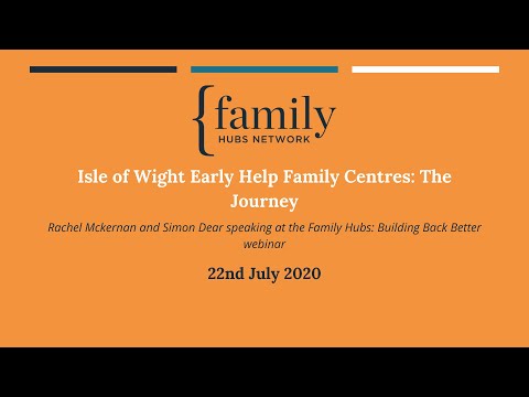Isle of Wight Early Help Family Centres: The Journey