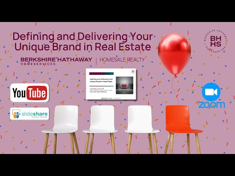 Defining and Delivering Your Unique Brand in Real Estate