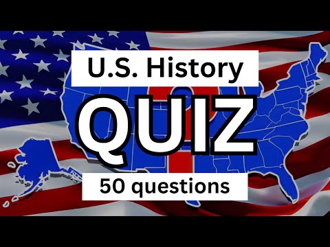 US History Quiz | 50 Hard trivia questions