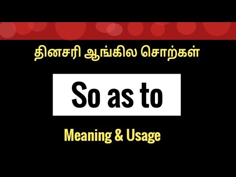 பொருள் & பயன்பாடு | So As To | Meaning in Tamil