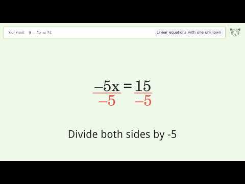 Linear equation with one unknown: Solve 9-5x=24 step-by-step solution
