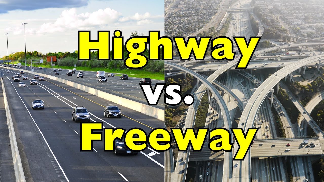 Highway vs Freeway: What's the Difference?