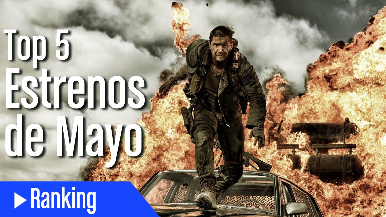 Top 5 estrenos de cartelera mayo 2015