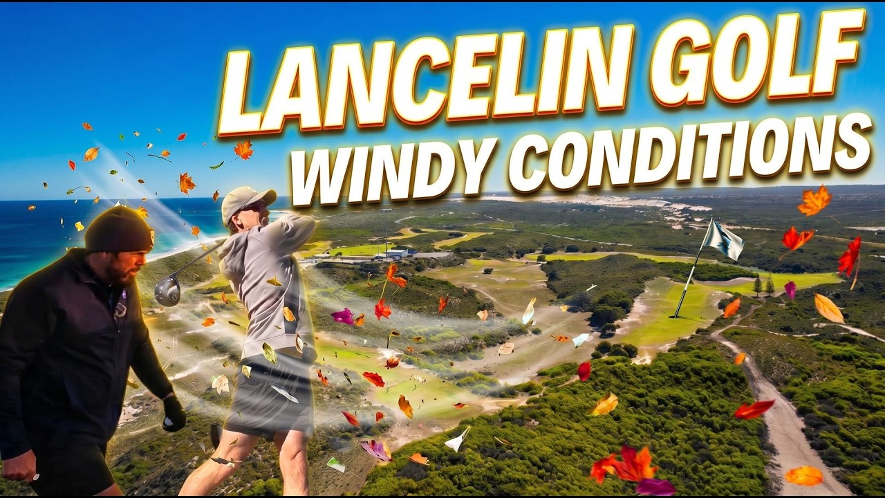 Lancelin’s Wind DESTROYED Our Front 9