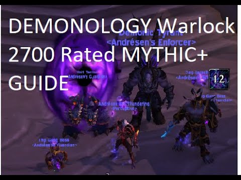 DEMONOLOGY WARLOCK MYTHIC+ GUIDE PATCH 10.05