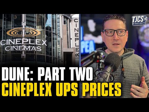 Cineplex Raises Ticket Prices For Dune: Part Two