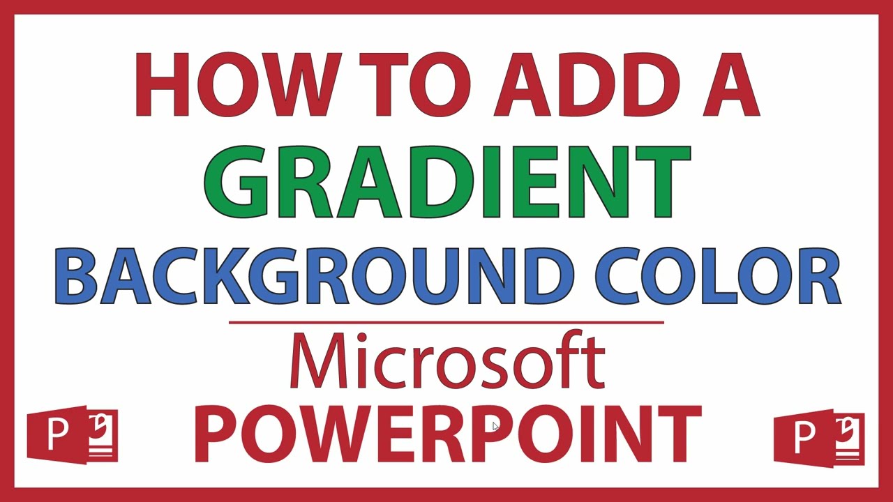 Microsoft PowerPoint: How To Add A Gradient Background Color In PowerPoint | 365 |