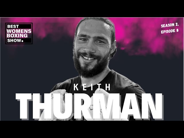"Man of my word" - Keith Thurman serious about intergender boxing match ...