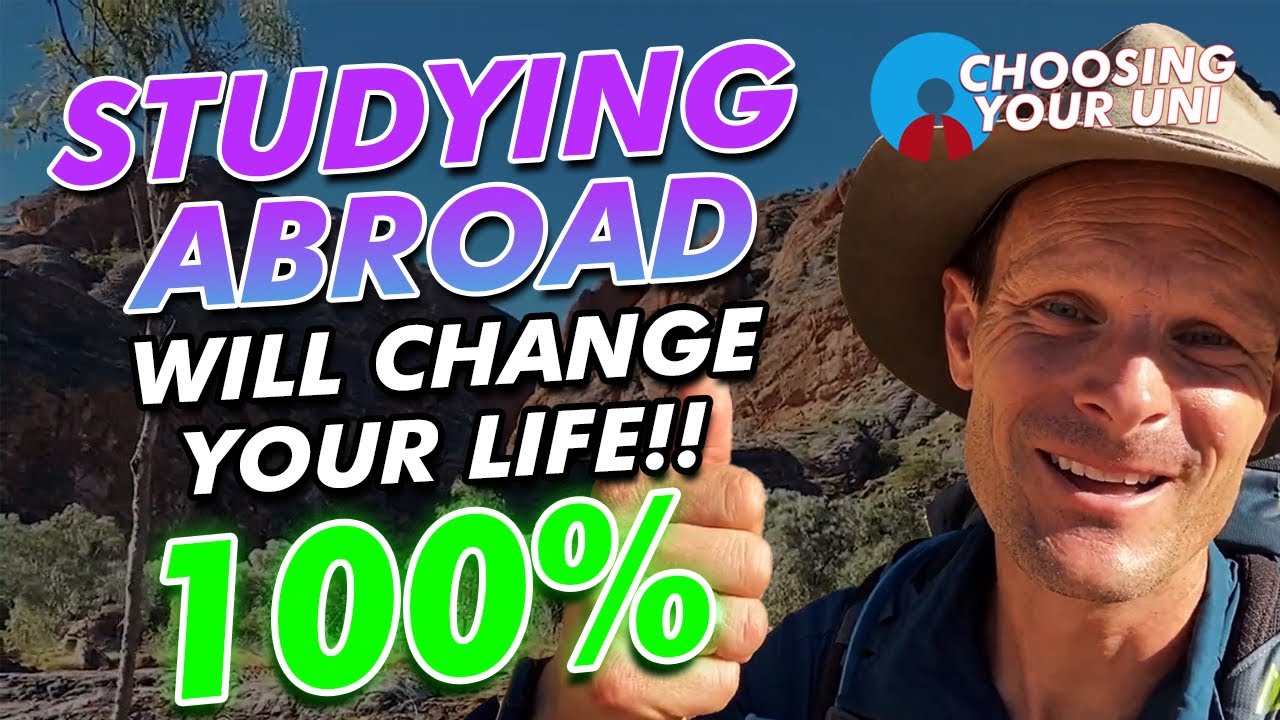 Studying Abroad will change your life FOREVER.