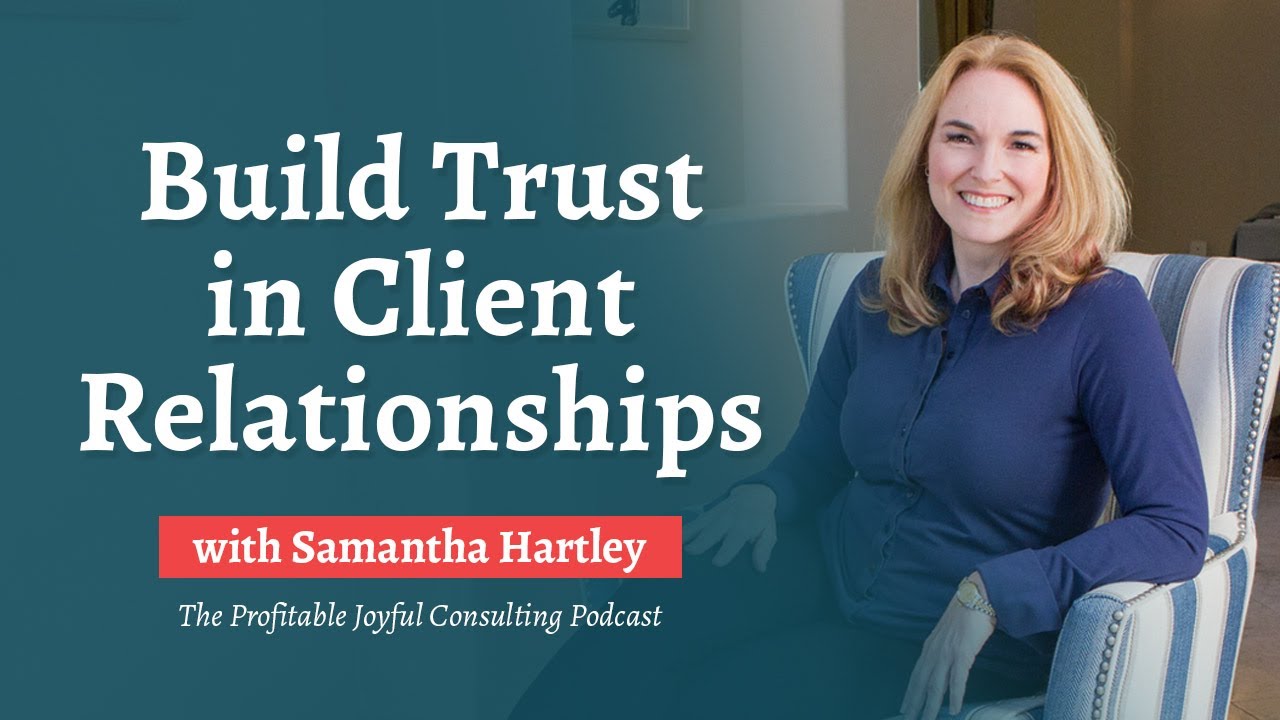 Build Trust in Client Relationships