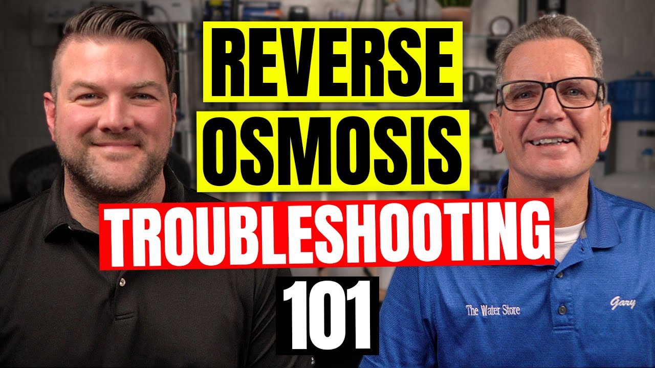 10 REVERSE OSMOSIS System Troubleshooting FAQ’s for BEGINNERS