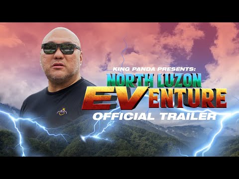 King Panda TV : North Luzon EVenture