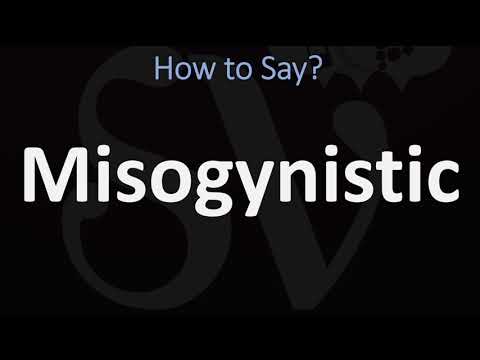How to Pronounce Misogynistic? (CORRECTLY)