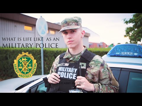 What Is Life Like As An Military Police Army US